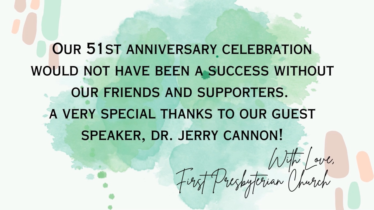 Our 51st Anniversary Celebration - First Presbyterian Church of Waxhaw